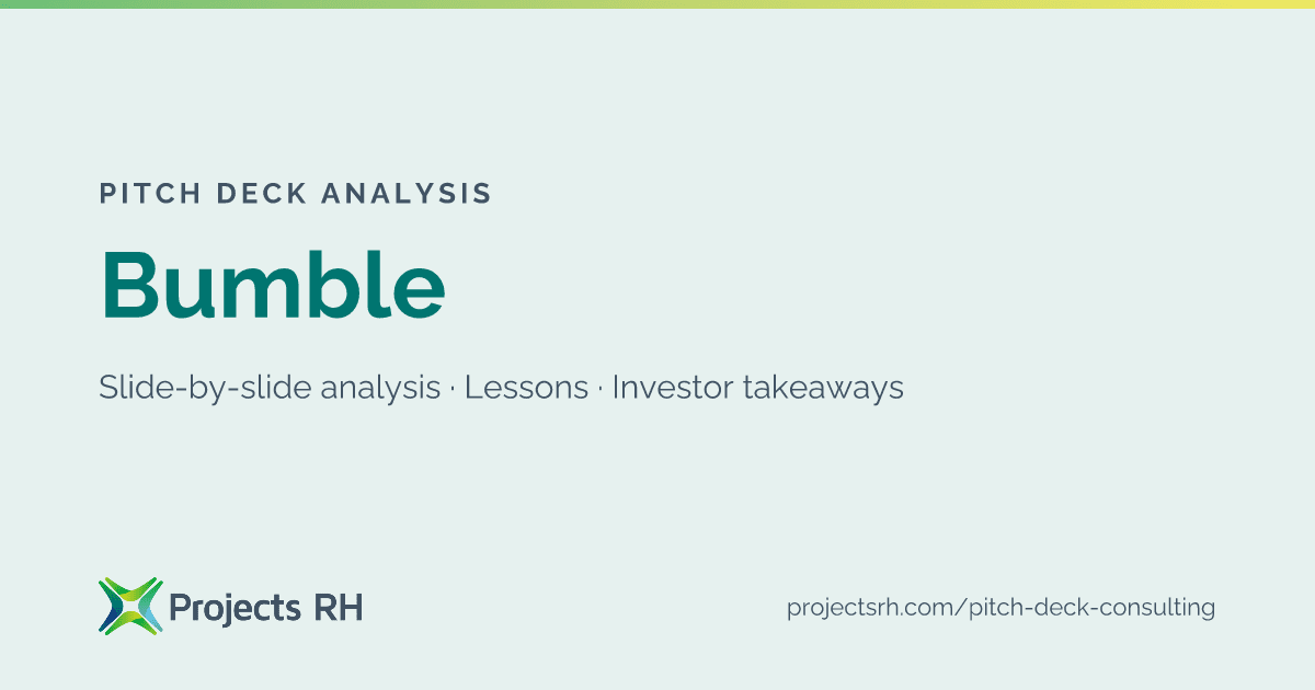 Bumble Pitch Deck: How They Raised $1,000,000 | Projects RH